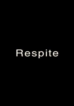 Image gallery for Respite - FilmAffinity