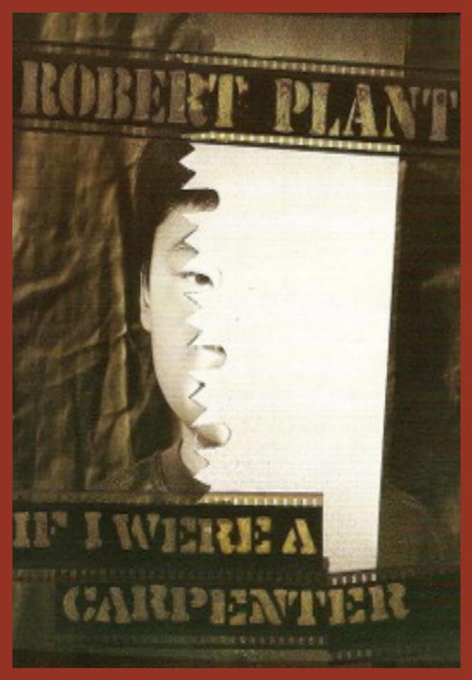 Sección visual de Robert Plant: If I Were a Carpenter (Vídeo musical ...