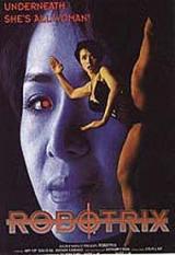 Robotrix (1991) - FilmAffinity