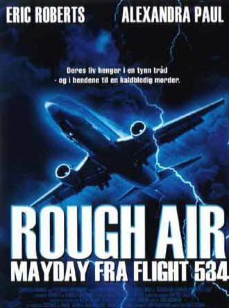 Image gallery for Rough Air: Danger On Flight 534 (TV) - FilmAffinity
