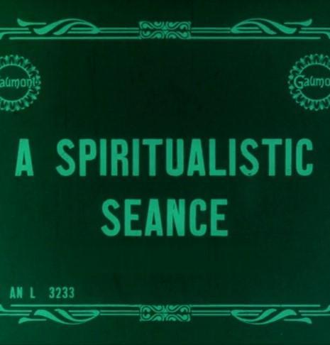 Sección visual de Séance de spiritisme (C) - FilmAffinity