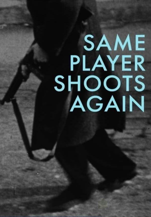 Sección visual de Same Player Shoots Again (C) - FilmAffinity