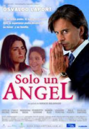 Image gallery for Sólo un ángel - FilmAffinity