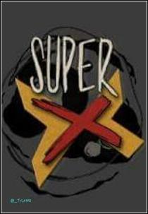 Image gallery for Súper X (TV Series) - FilmAffinity