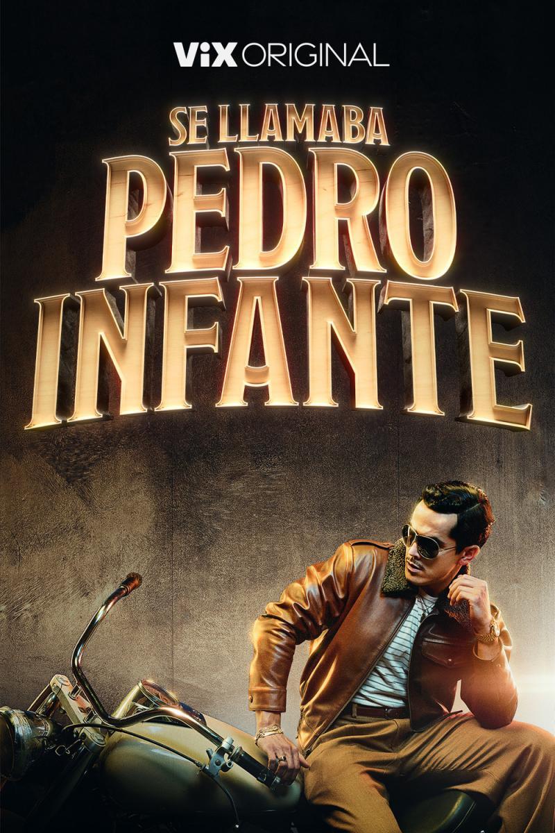 Sección visual de Se llamaba Pedro Infante (Serie de TV) - FilmAffinity