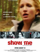 Show Me (2004) - FilmAffinity