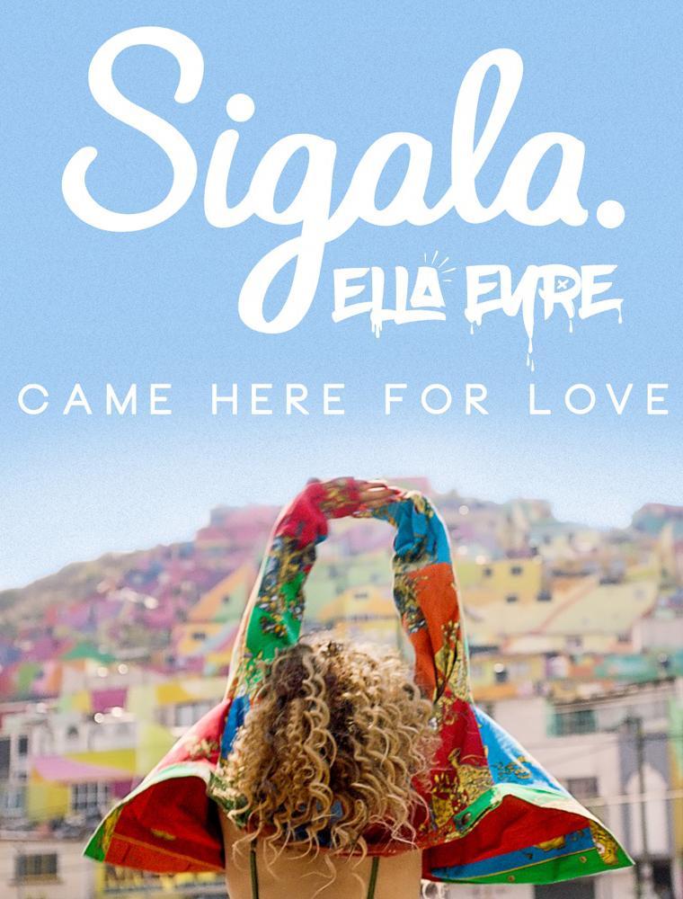 Sección visual de Sigala Feat. Ella Eyre: Came Here for Love (Vídeo ...