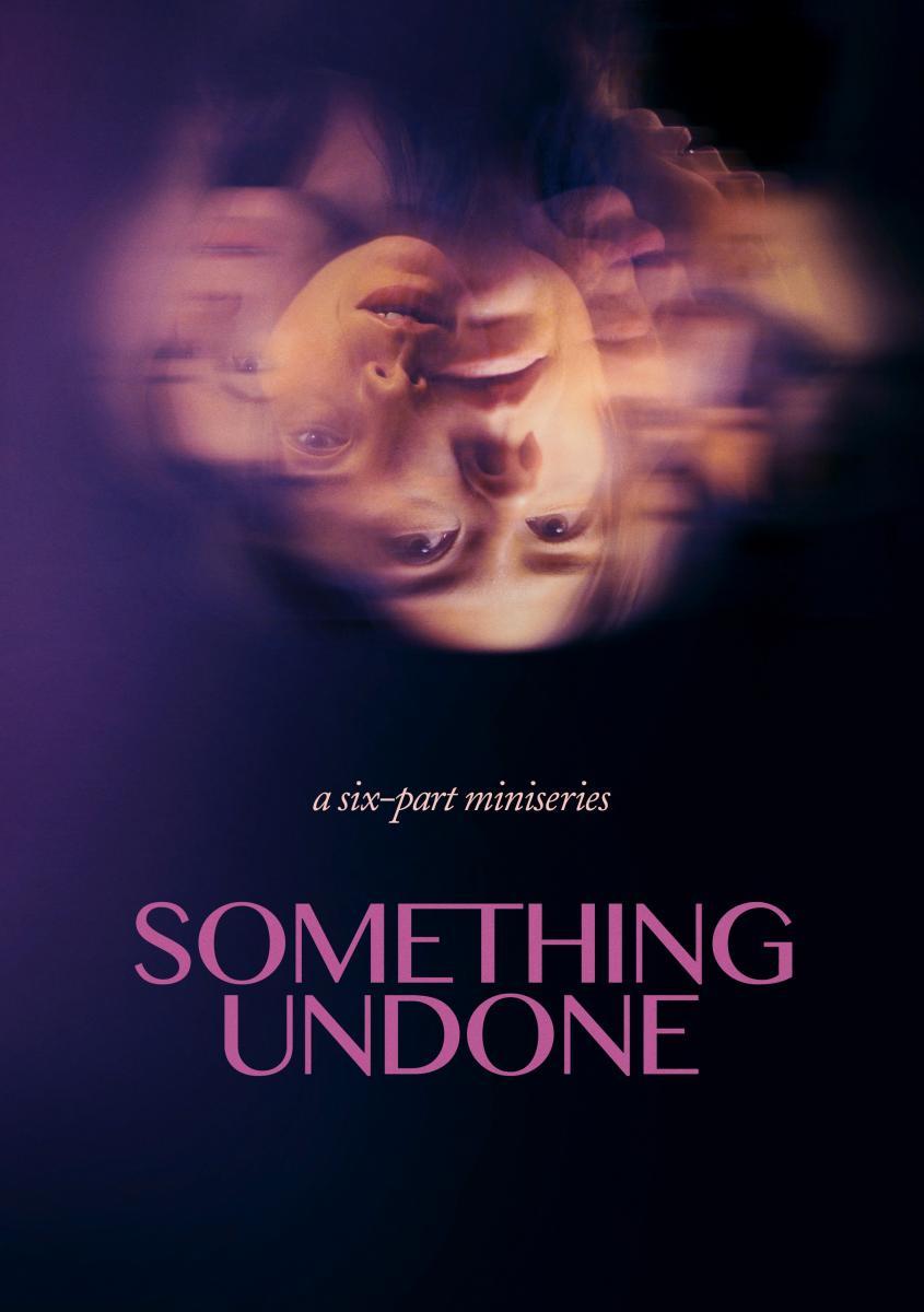 Sección visual de Something Undone (Serie de TV) - FilmAffinity