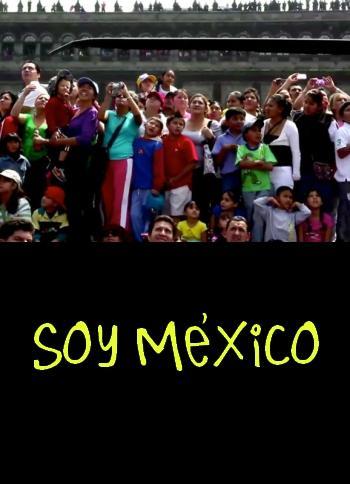 Sección visual de Soy México - FilmAffinity