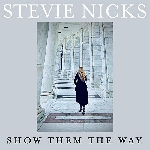 Sección visual de Stevie Nicks: Show Them The Way (Vídeo musical ...
