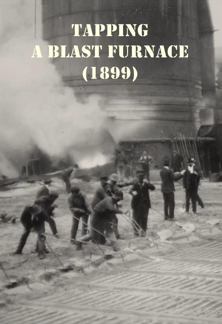 Image gallery for Tapping a Blast Furnace - Newcastle (S) - FilmAffinity