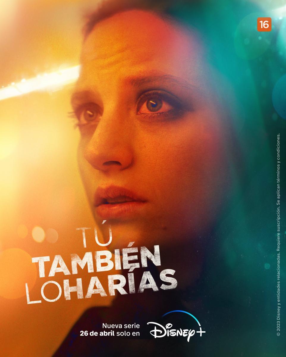 Image gallery for Tú también lo harías (TV Series) - FilmAffinity