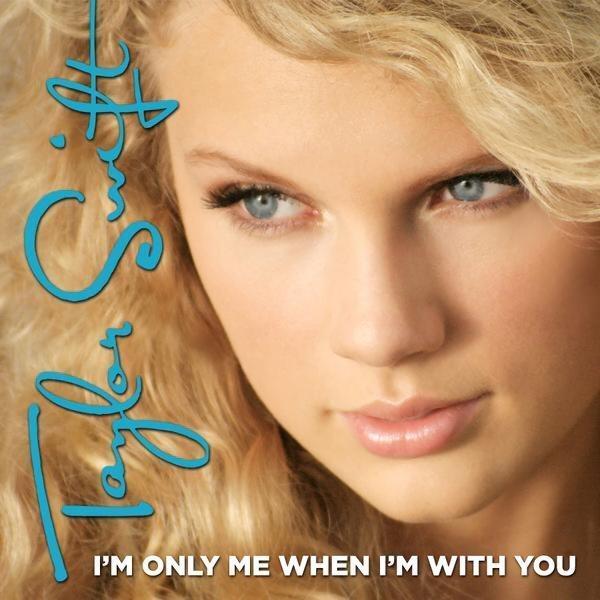 Image gallery for Taylor Swift: I'm Only Me When I'm with You (Music ...