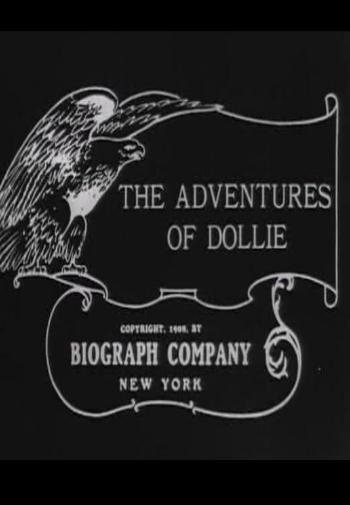 Sección visual de The Adventures of Dollie (C) - FilmAffinity