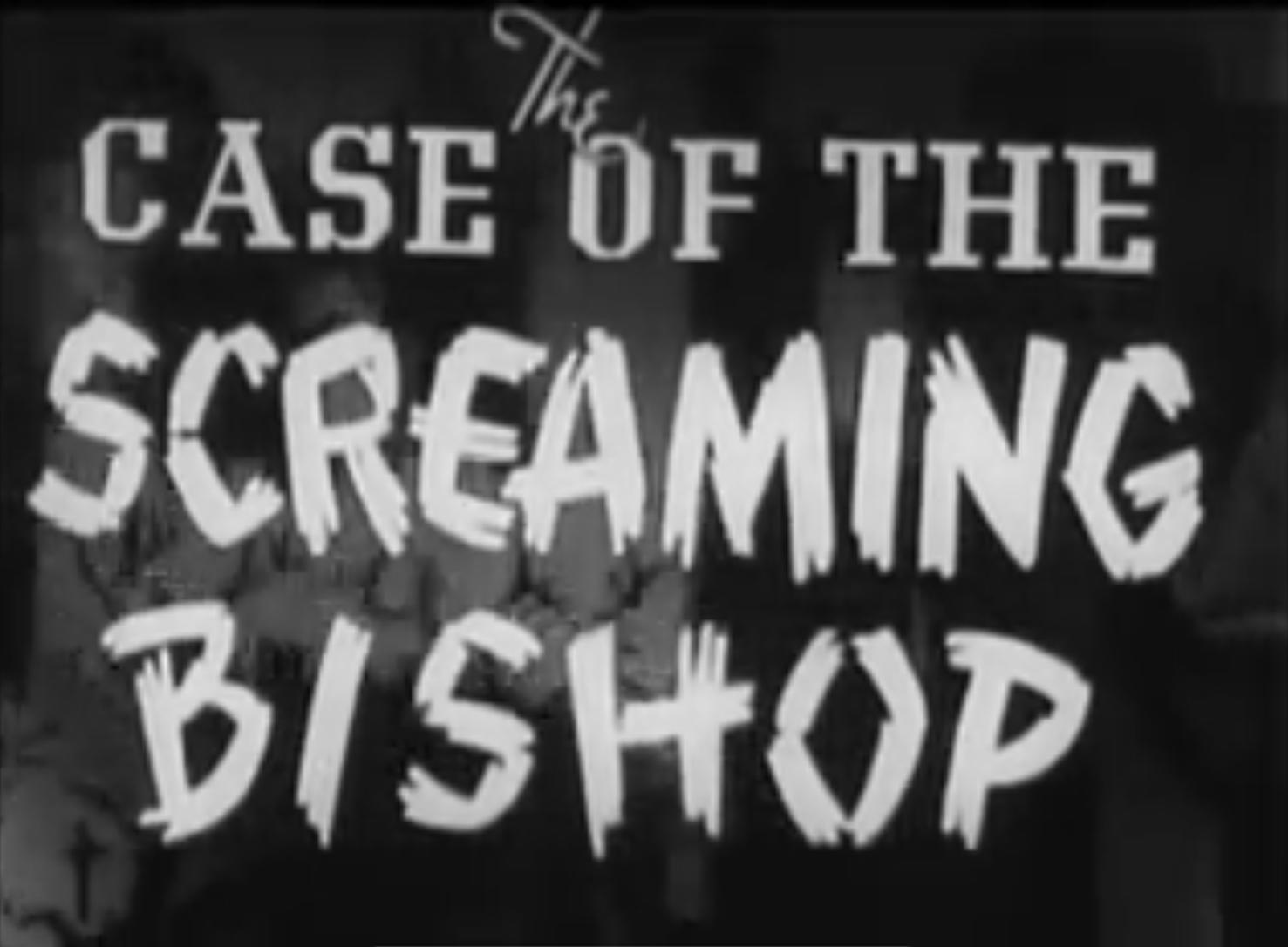 Image gallery for The Case of the Screaming Bishop (S) - FilmAffinity