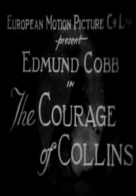Image gallery for The Courage of Collins (S) - FilmAffinity