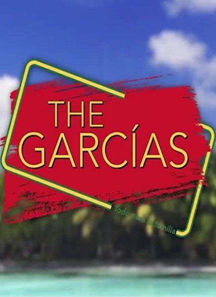 Image gallery for The Garcias (TV Series) - FilmAffinity