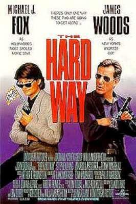 Image gallery for The Hard Way - FilmAffinity