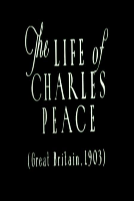 Sección visual de The Life of Charles Peace (C) - FilmAffinity