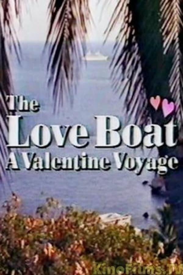 Image gallery for The Love Boat: A Valentine Voyage (TV) - FilmAffinity