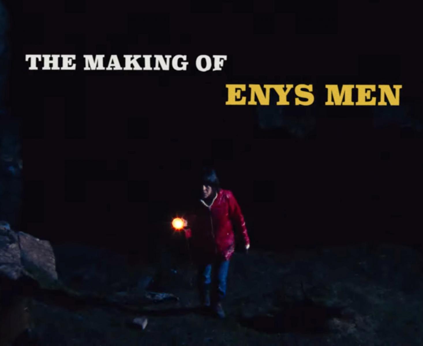 Sección visual de The Making of ENYS MEN (C) - FilmAffinity