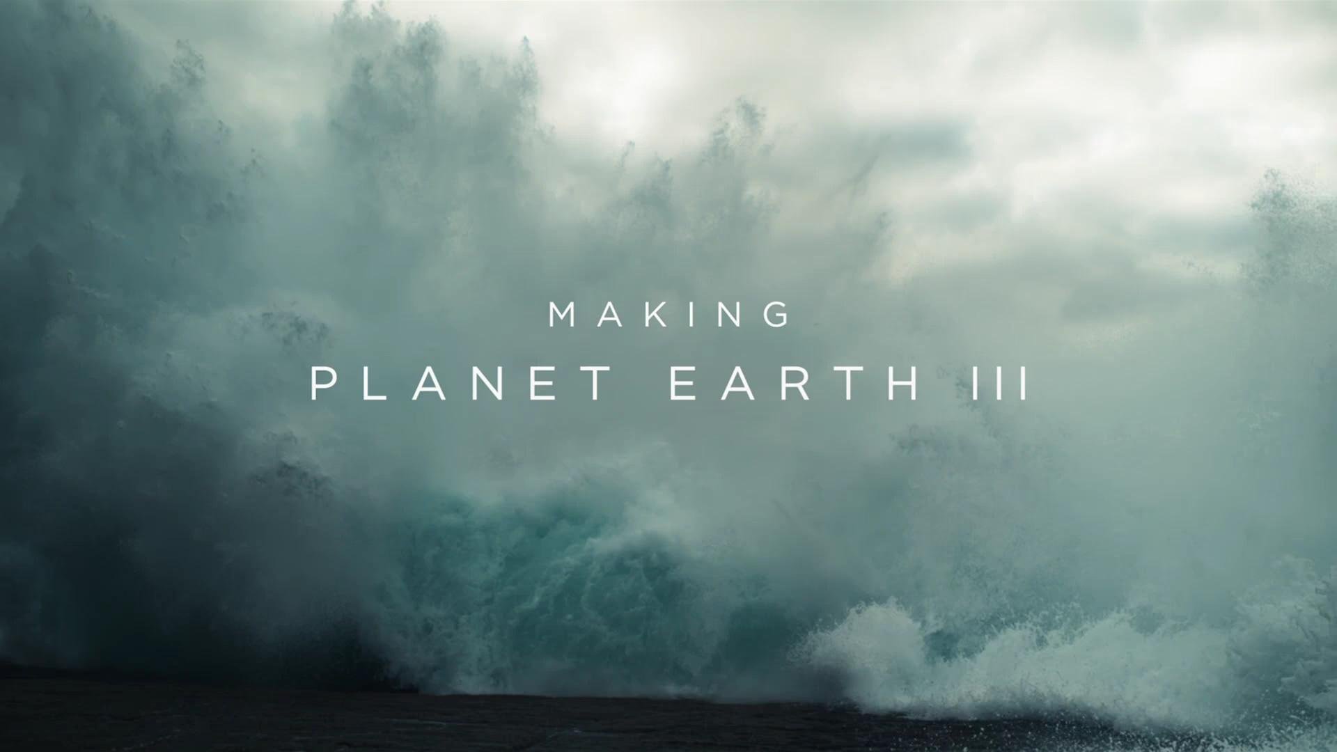 Image gallery for The Making of Planet Earth III (TV) - FilmAffinity
