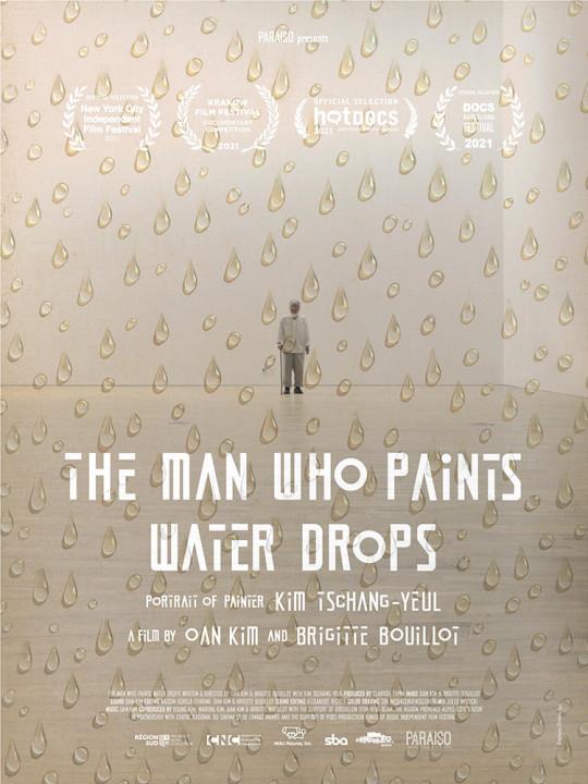 Image gallery for The Man Who Paints Water Drops - FilmAffinity