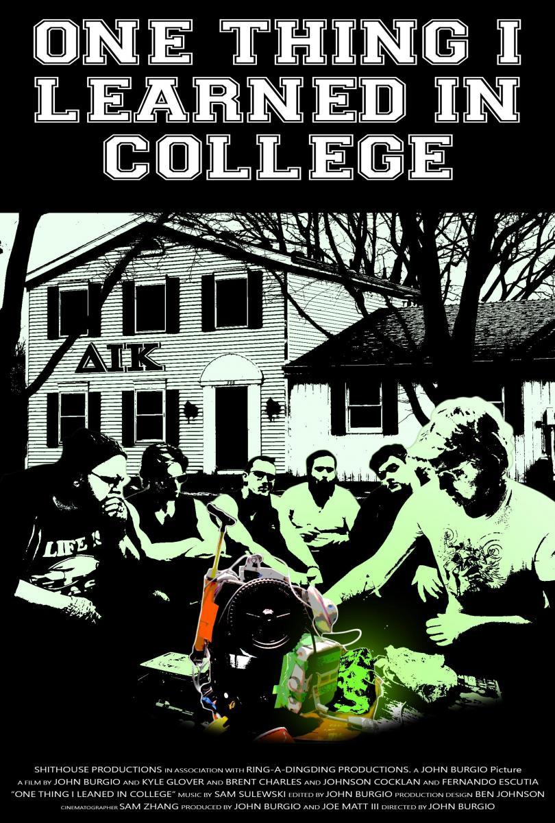 Sección visual de The One Thing I Learned in College (C) - FilmAffinity