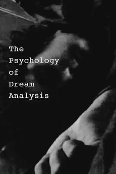 Sección visual de The Psychology of Dream Analysis (C) - FilmAffinity