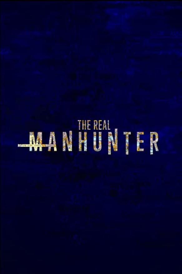Image gallery for The Real Manhunter (TV Series) - FilmAffinity
