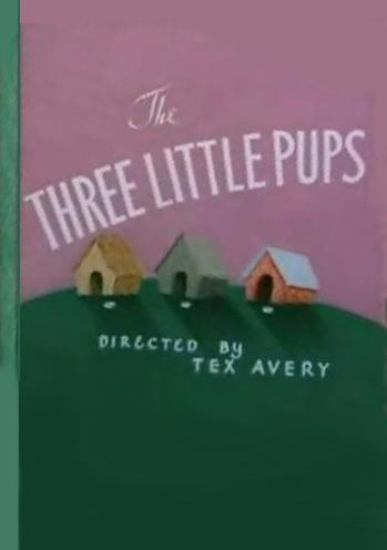 The Three Little Pups (S) (1953) - FilmAffinity