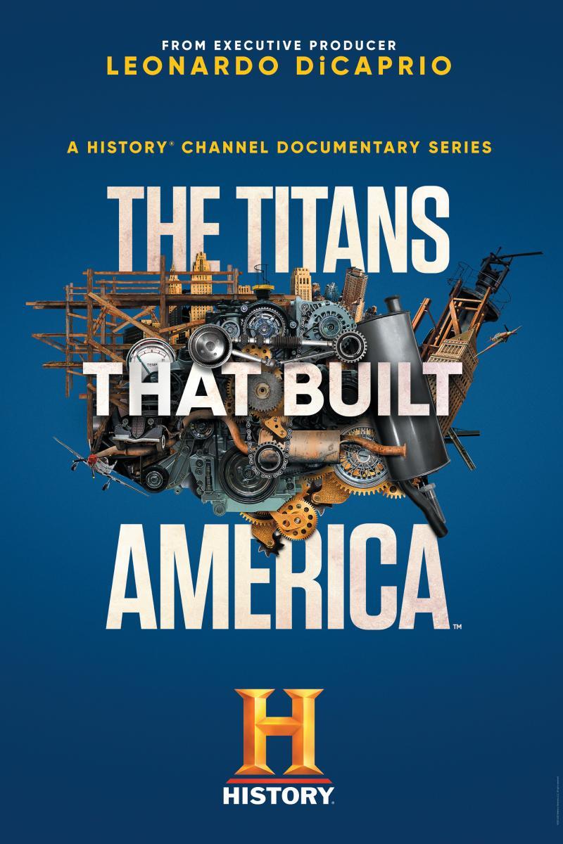 Sección visual de The Titans That Built America (Miniserie de TV ...