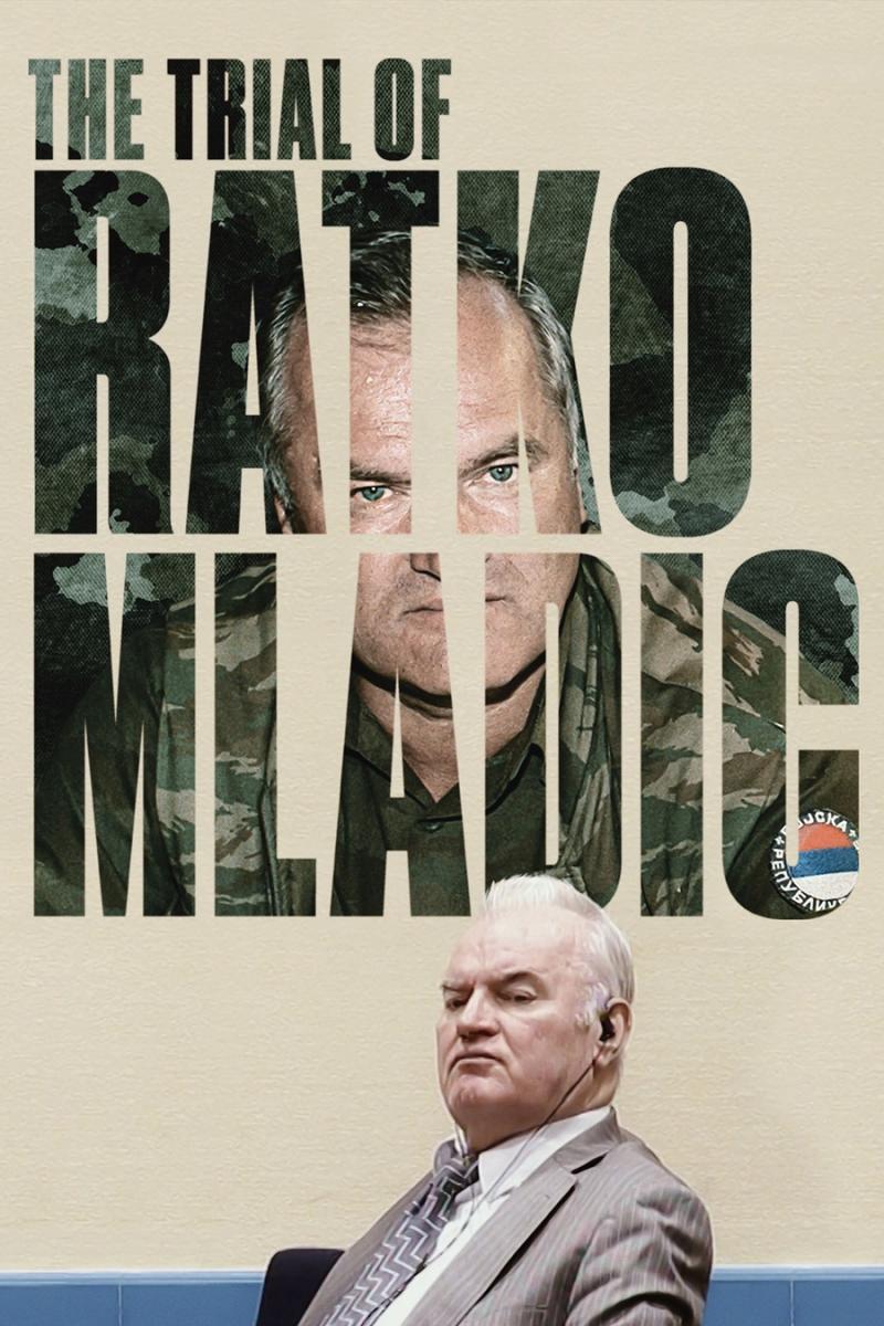 Image gallery for The Trial of Ratko Mladić - FilmAffinity