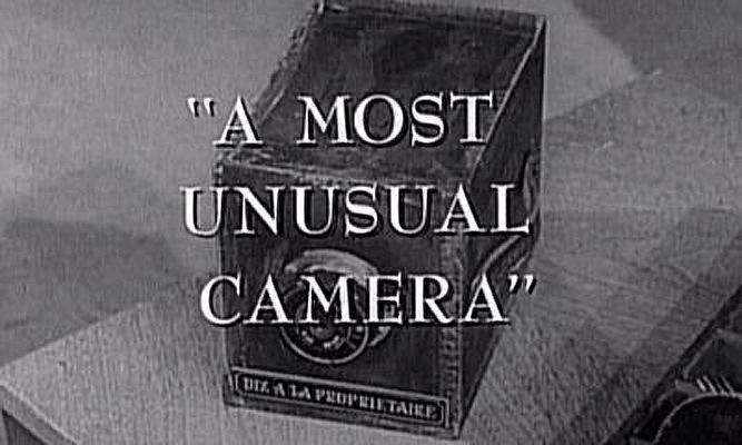 Image gallery for The Twilight Zone: A Most Unusual Camera (TV ...