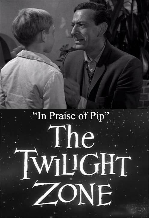 The Twilight Zone: In Praise of Pip (TV) (1963) - FilmAffinity