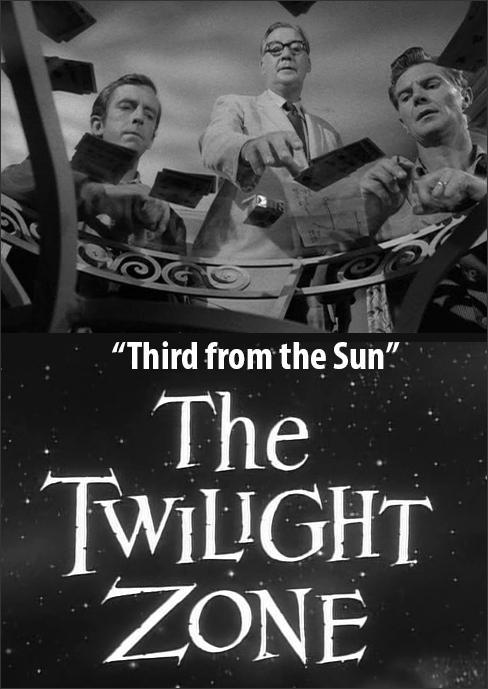 Image gallery for The Twilight Zone: Third from the Sun (TV) - FilmAffinity