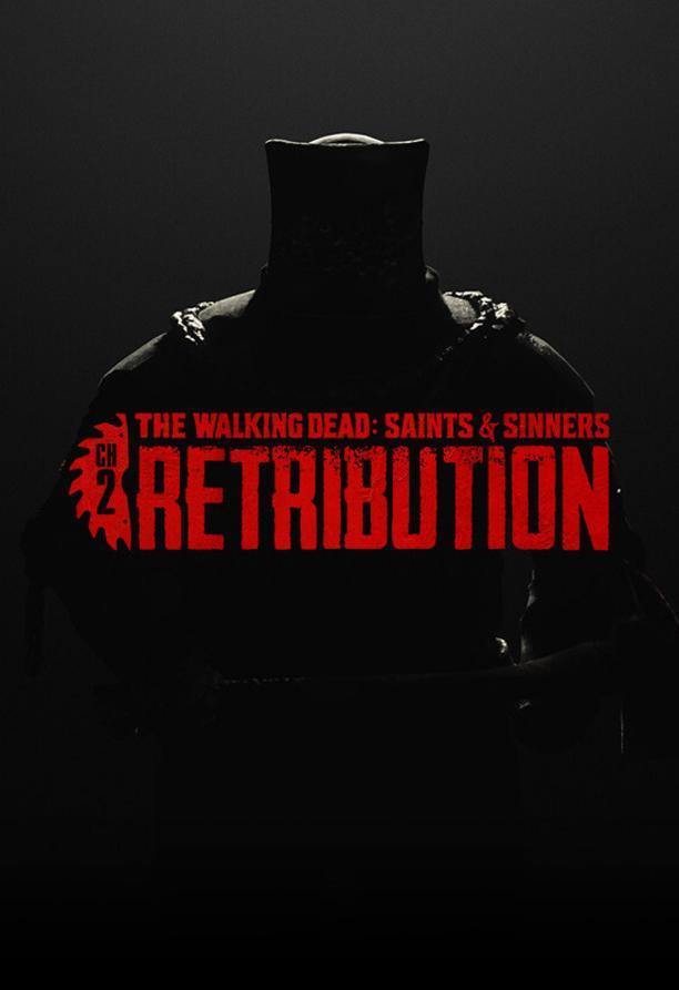 The Walking Dead: Saints & Sinners - Chapter 2: Retribution (2022 ...