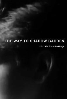 Sección visual de The Way to Shadow Garden (C) - FilmAffinity