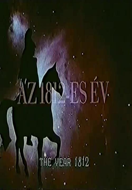 Image gallery for The Year of 1812 (S) - FilmAffinity