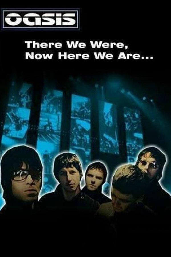 Image gallery for There We Were, Now Here We Are... The Making of Oasis ...
