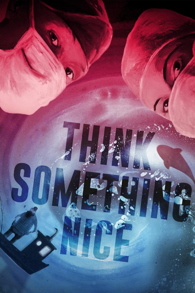 Sección visual de Think Something Nice (C) - FilmAffinity