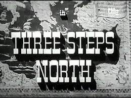 Image gallery for Three Steps North - FilmAffinity