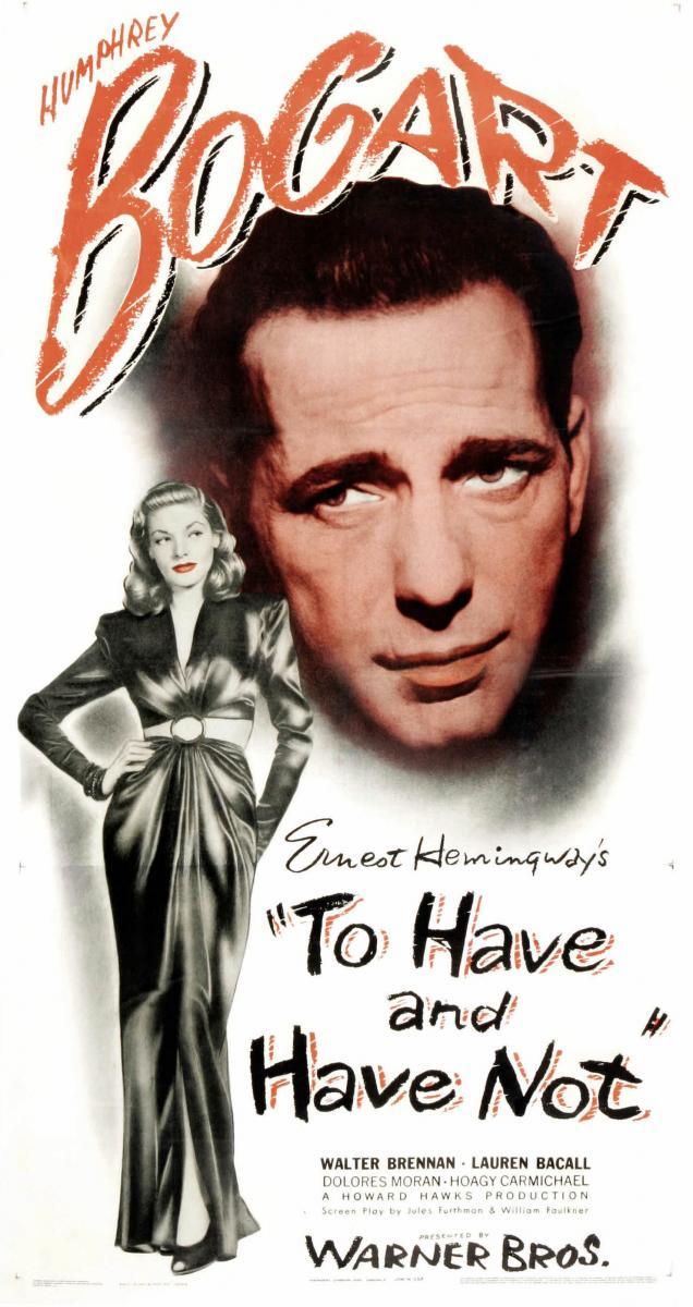 To Have And Have Not
