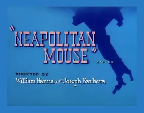 Image gallery for Tom & Jerry: Neapolitan Mouse (S) - FilmAffinity