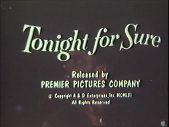 Sección visual de Tonight for Sure (AKA Meet Me Tonight for Sure ...