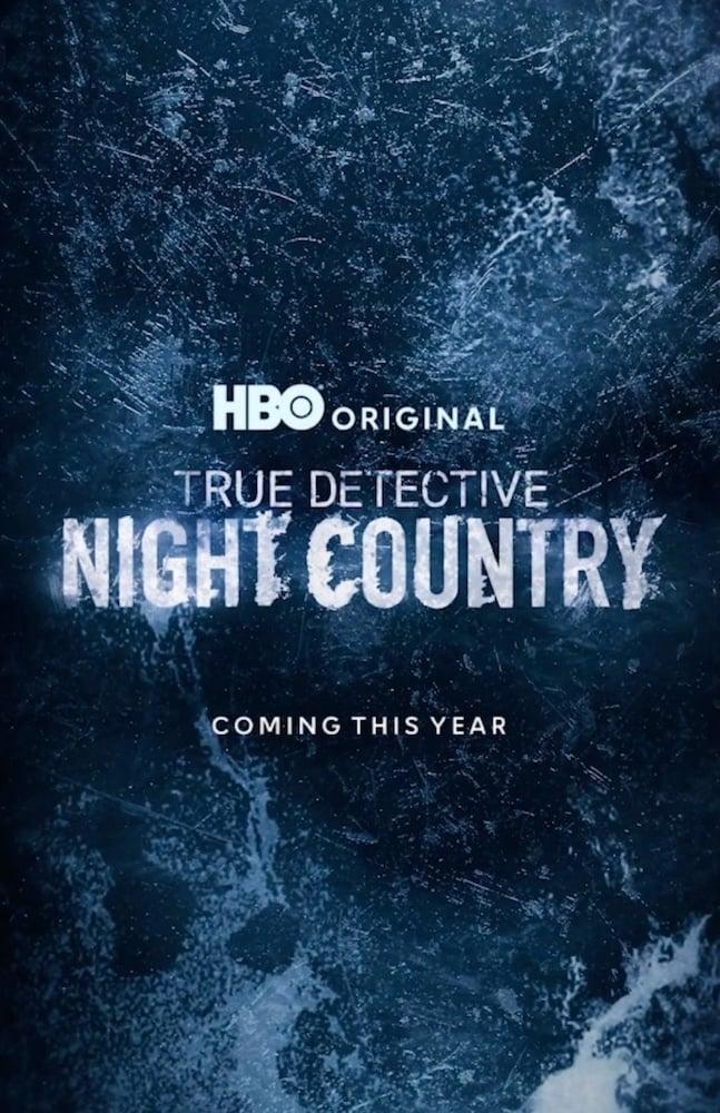 Sección visual de True Detective: Night Country (Miniserie de TV ...