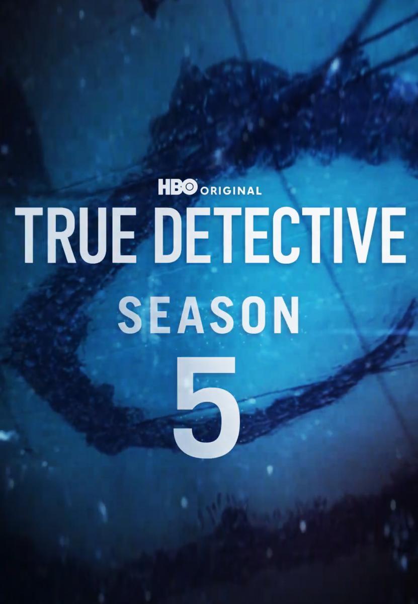 Sección visual de True Detective Season 5 (Miniserie de TV) - FilmAffinity