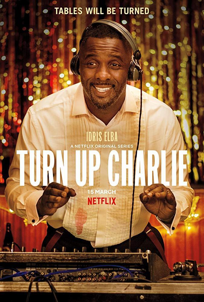 Turn Up Charlie (Serie de TV) (2019) - FilmAffinity