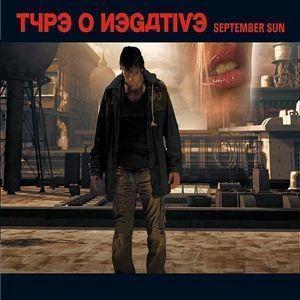 Image gallery for Type o Negative: September Sun (Music Video ...