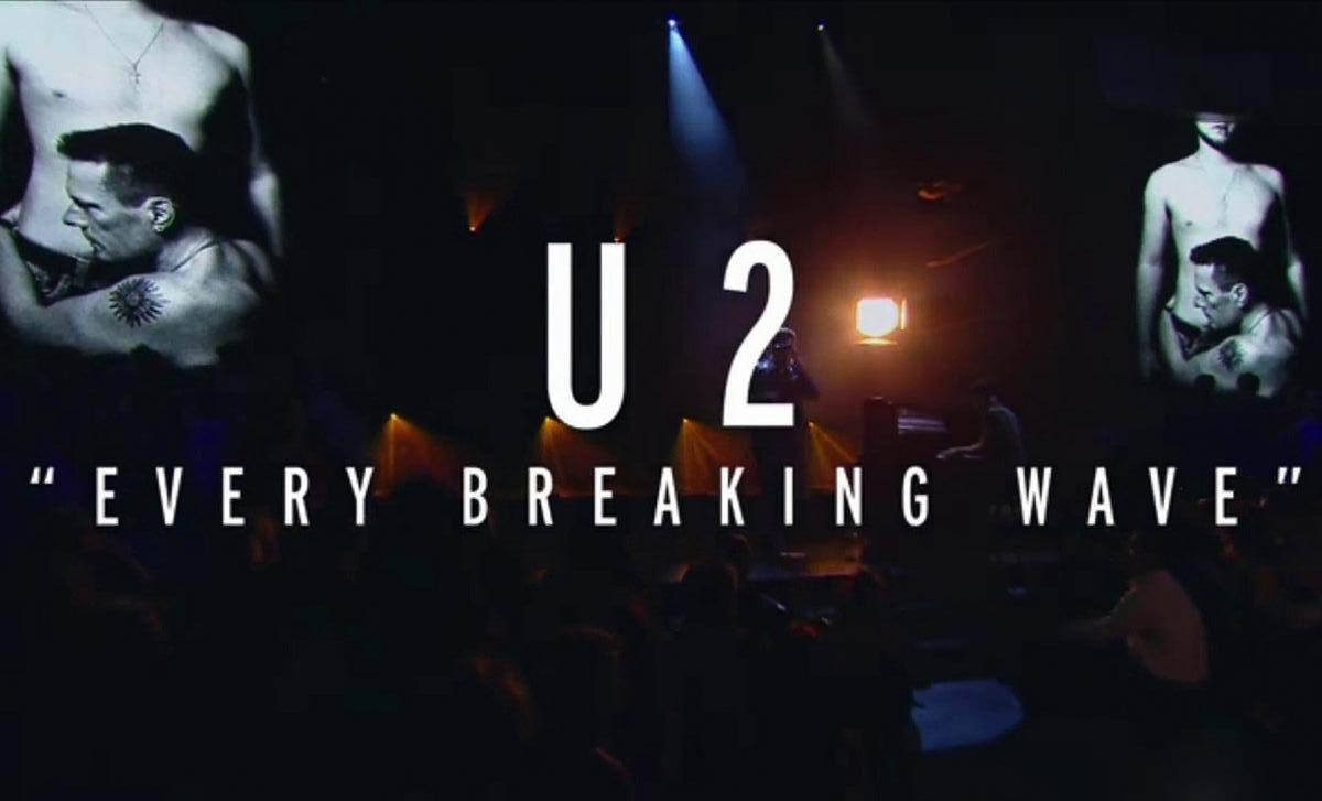 Sección visual de U2: Every Breaking Wave (Vídeo musical) - FilmAffinity